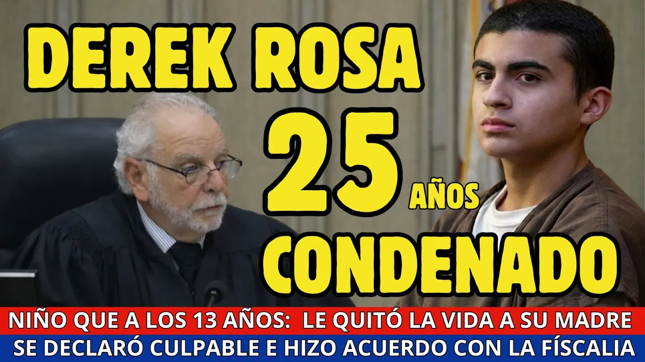 DEREK ROSA: CONDENADO a 45 AÑOS - Florida News